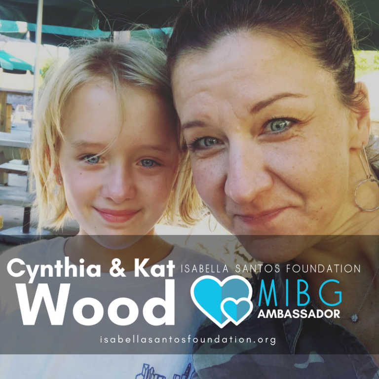 ISF MIBG Ambassador: Cynthia & Kat Wood - Isabella Santos Foundation